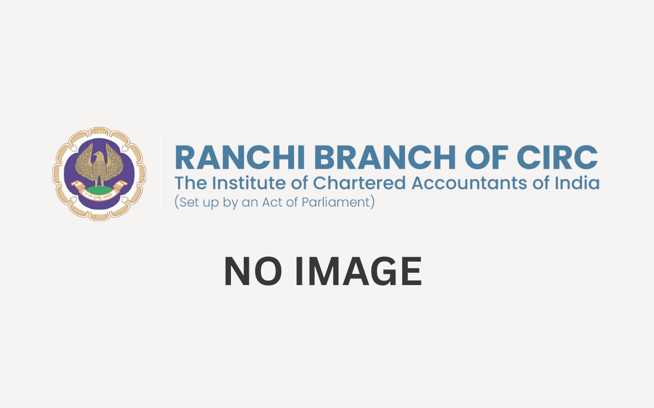 Ranchi Branch of CIRC of ICAI